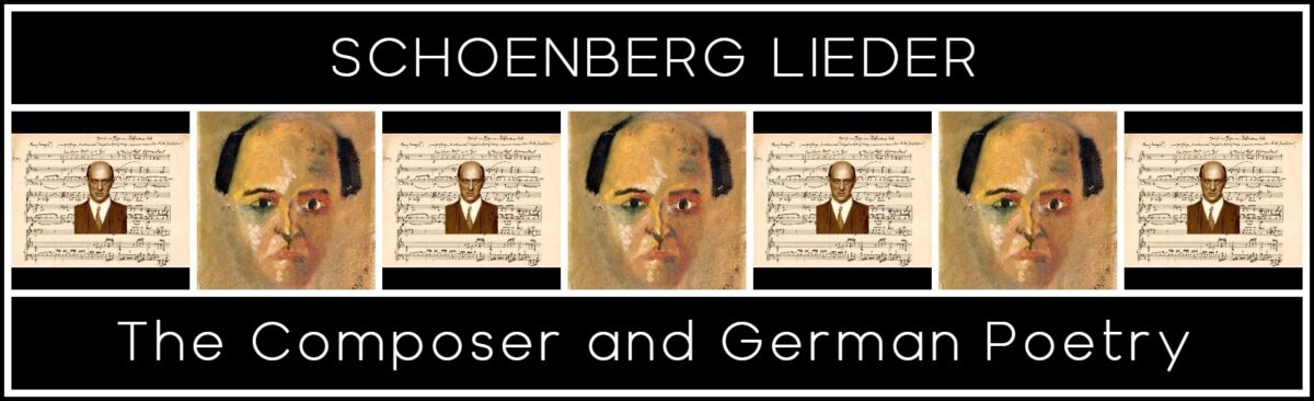 Schoenberg Lieder: The Composer and German Poetry - Mara Marietta